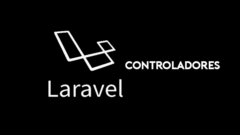 Controladores En Laravel: Estructura, Funcionalidades Y Buenas Prácticas